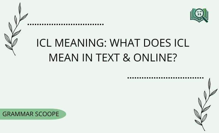 GL Meaning in Text: What It Means, How To Use It & Why It Matters
